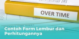 perhitungan lembur karyawan Archives - Blog Gadjian