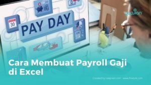 Cara Membuat Payroll Gaji di Excel - Blog Gadjian