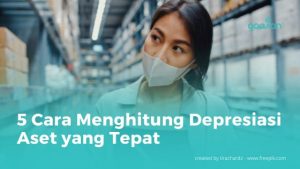 5 Cara Menghitung Depresiasi Aset yang Tepat dan Terupdate - Blog Gadjian