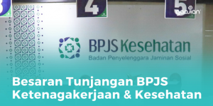 tunjangan BPJS Ketenagakerjaan Archives - Blog Gadjian