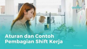 Aturan dan Contoh Pembagian Shift Kerja Karyawan - Blog Gadjian
